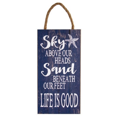 Life is Good Sign - Globe Imports