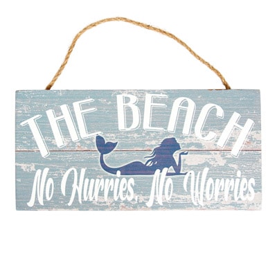 No Hurries No Worries Sign - Globe Imports